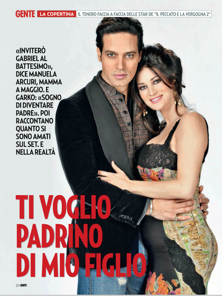Manuela Arcuri su Gente a Gabriel Garko : ti voglio padrino di mio ...